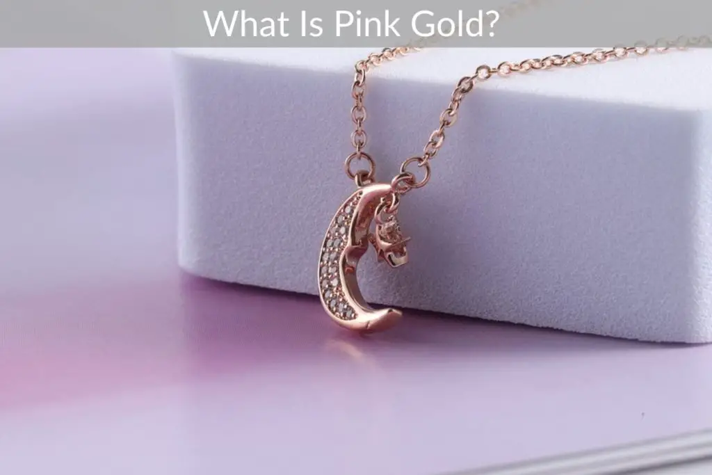 What Is Pink Gold? - preciousmetalinfo.com